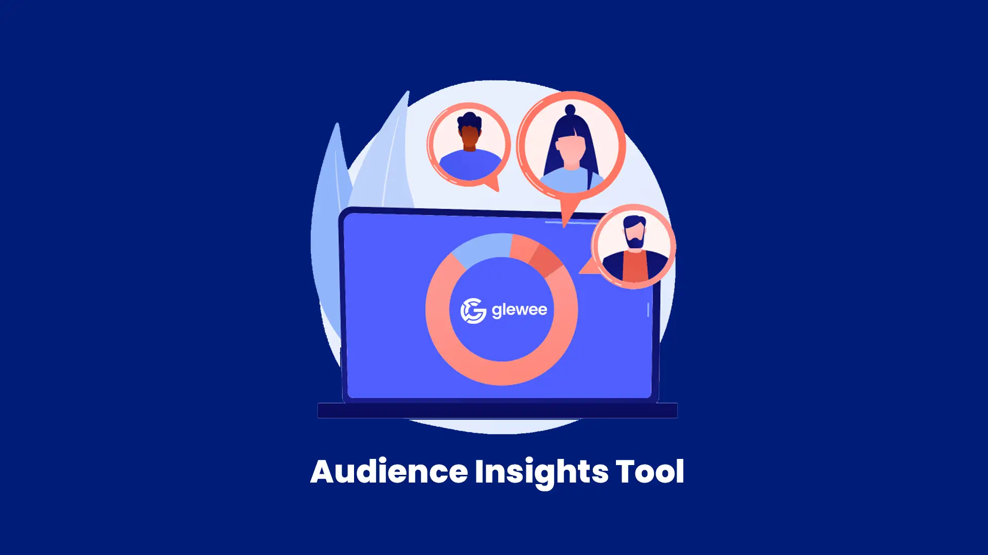 Audience Insights Tool to Find Top Influencers for Brands - Glewee